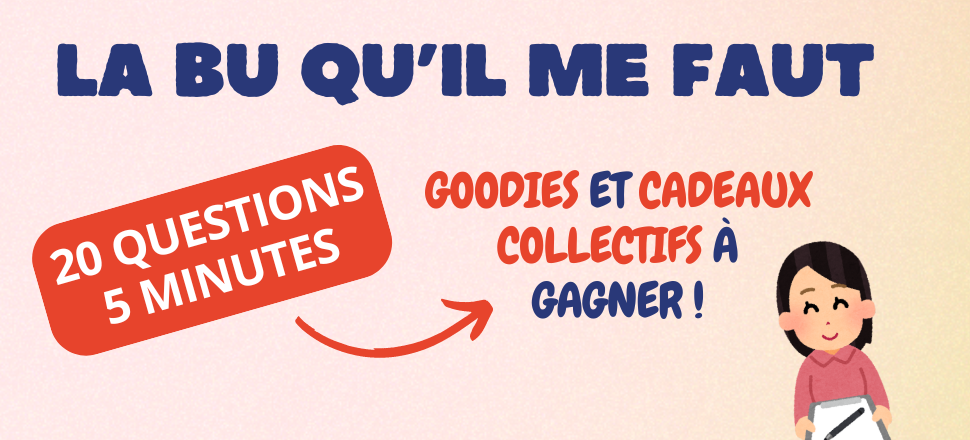 Enquête "La BU qu'il me faut" : et les gagnants sont… - bumaine